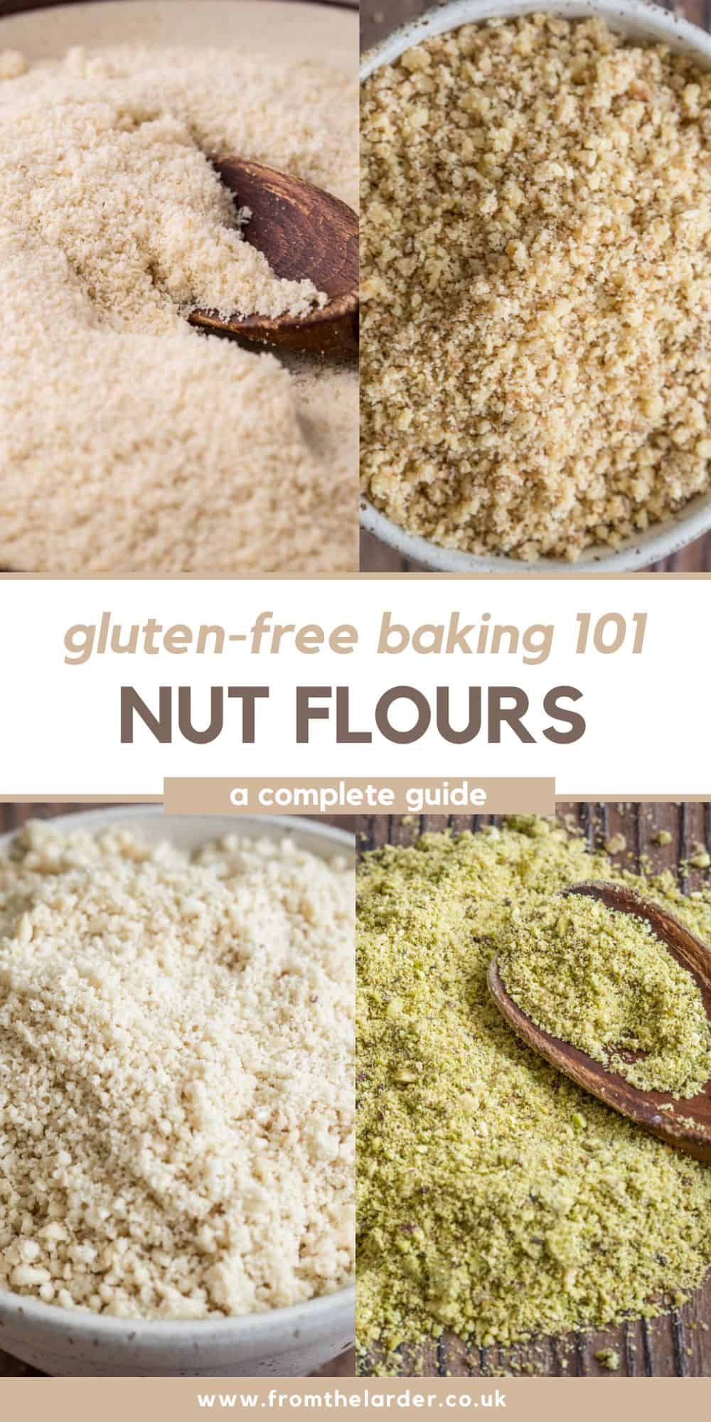 The Ultimate Guide To Nut Flours - From The Larder