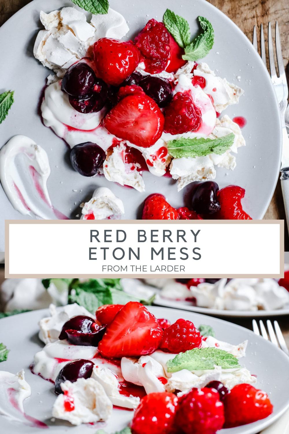 Red Berry Eton Mess with Mascarpone - From The Larder