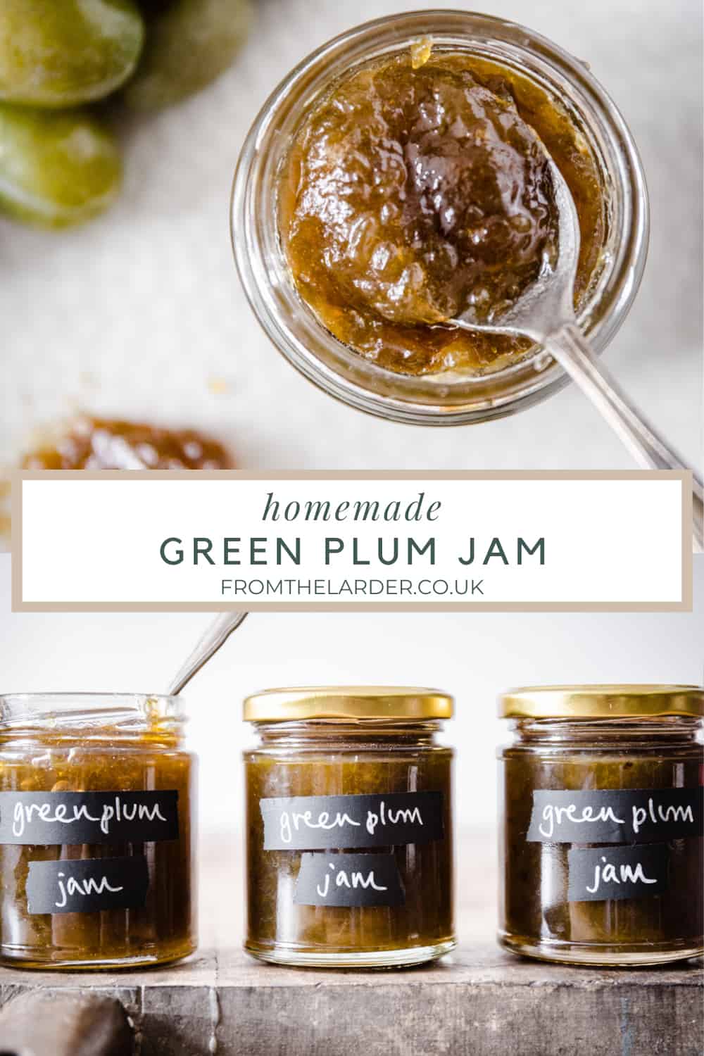 Green Plum Jam - From The Larder